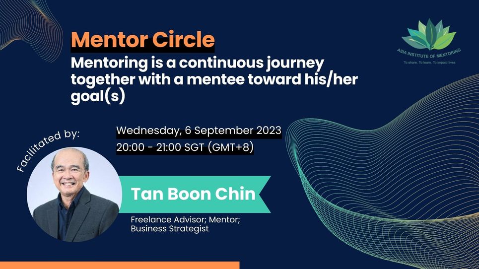 Mentor Circle | Mentoring is a continuous journey together with a mentee toward his/her goal(s ...